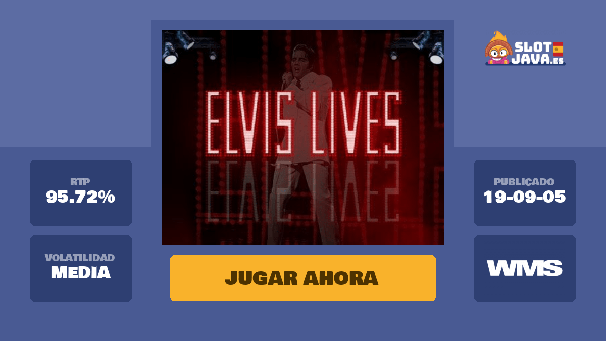 Elvis Lives tragaperras - Juega gratis en Slot Java
