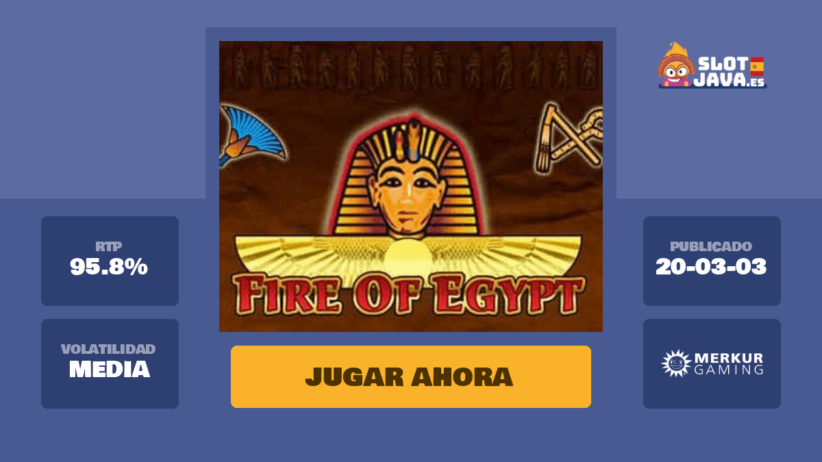 Fire of Egypt - slotjava.es