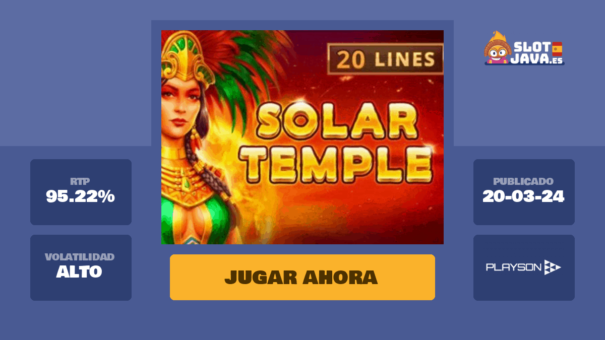 Solar Temple de Playson – Pon al dios Sol de tu parte