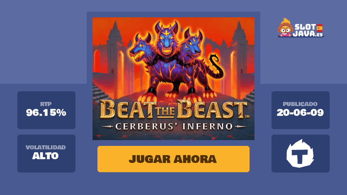 Reseña y ventajas slot Beat the Beast: Cerberus’ Inferno
