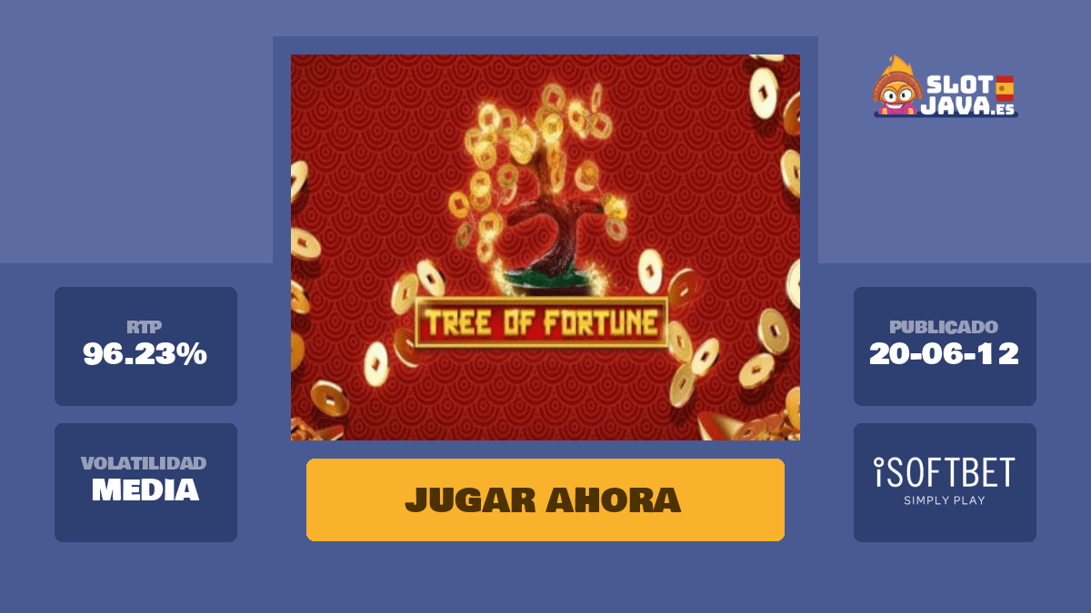 Reseña y ventajas de la slot Tree of Fortune (Isoftbet)