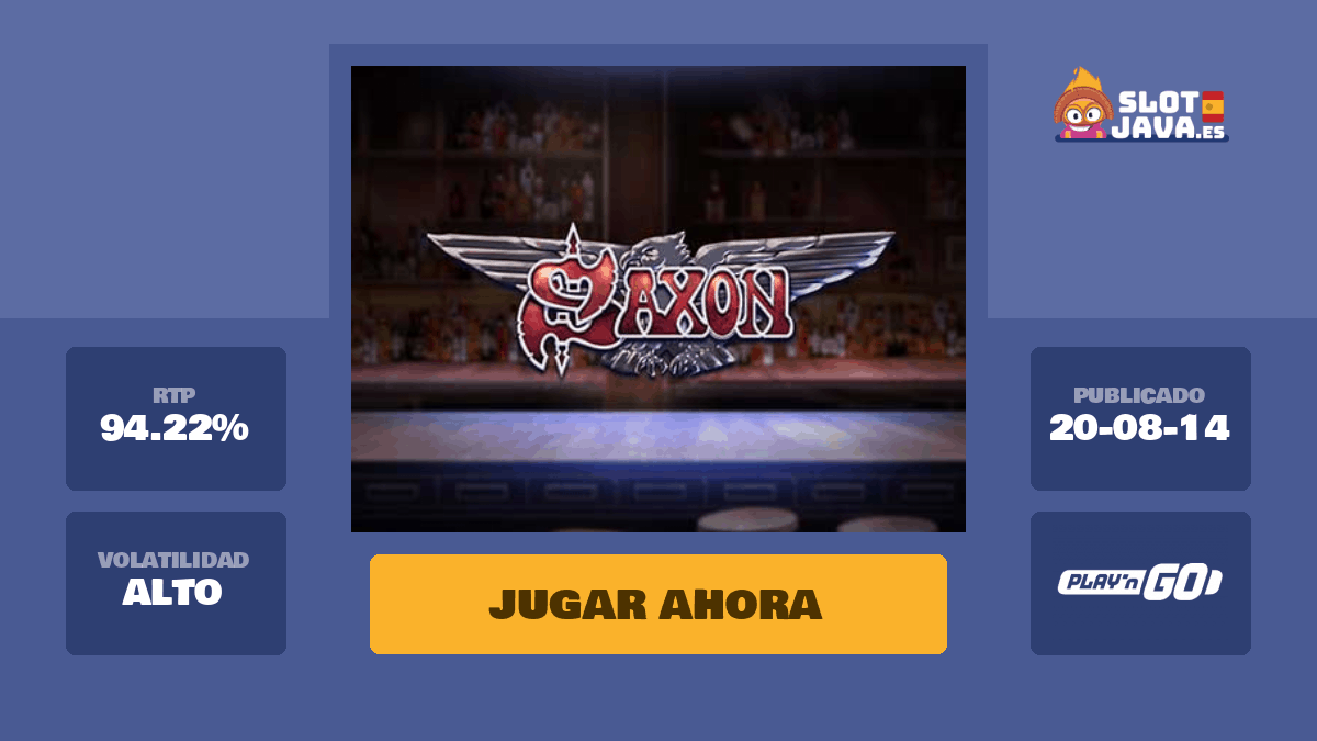 Reseña y ventajas de la tragaperras Saxon - Play’n GO