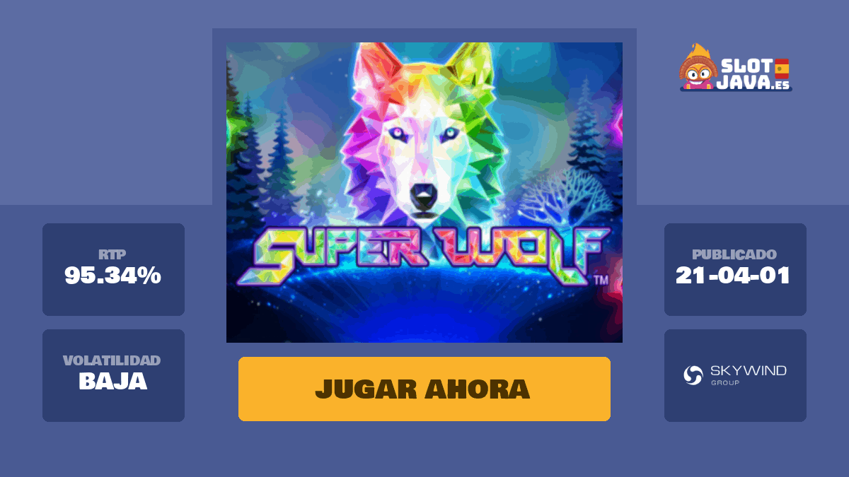 Super Wolf tragaperras online - Juega gratis en SlotJava