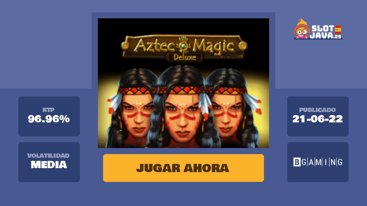Aztec Magic Deluxe tragaperras online - Juega gratis en SlotJava