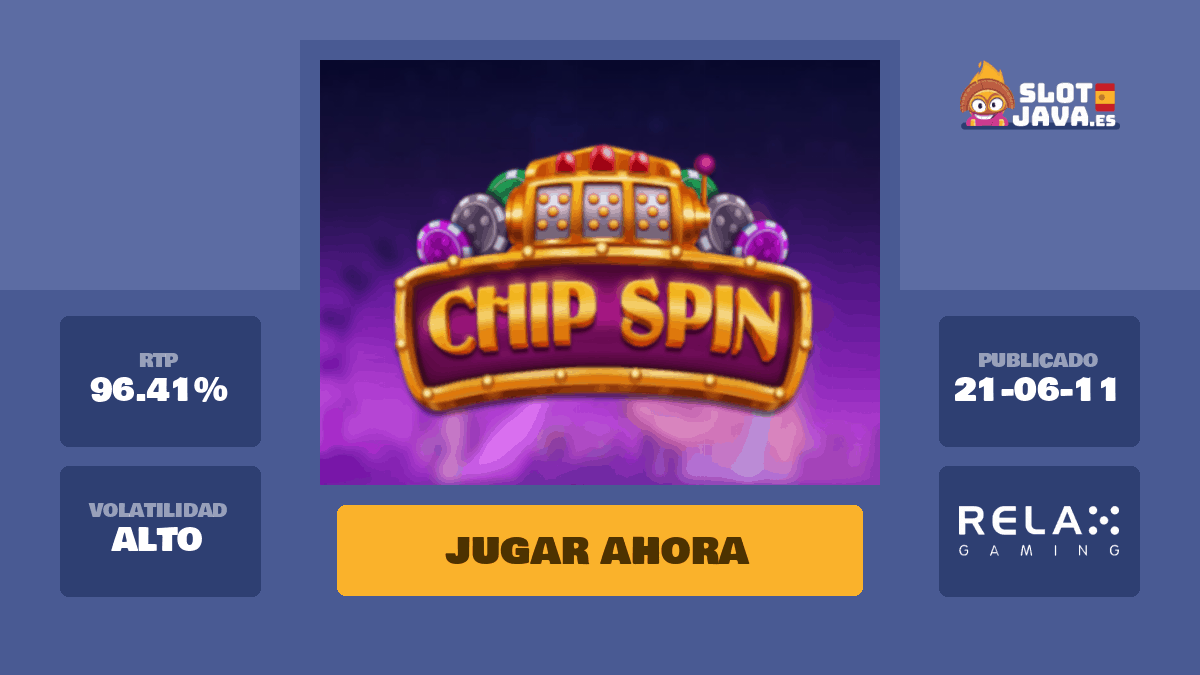 Chip Spin tragaperras online - Juega gratis en SlotJava