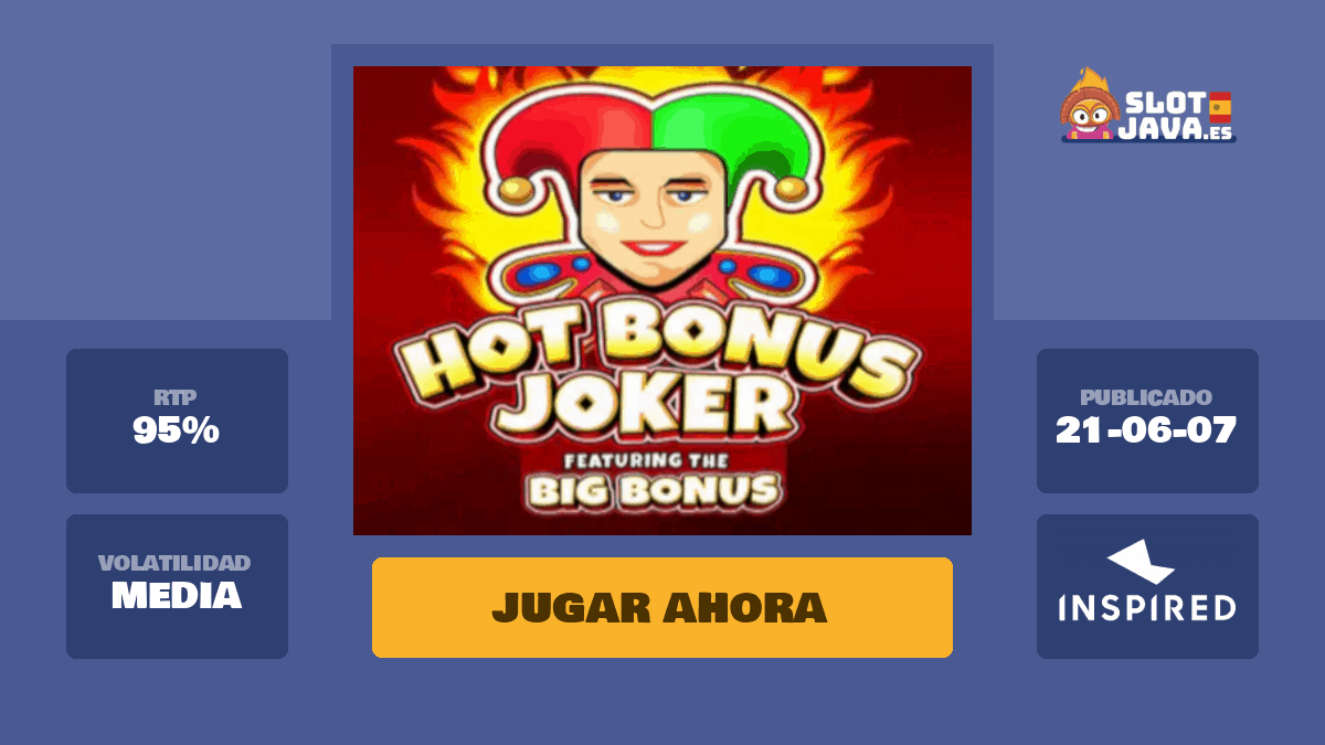 Hot Bonus Joker tragaperras online - Juega gratis en SlotJava