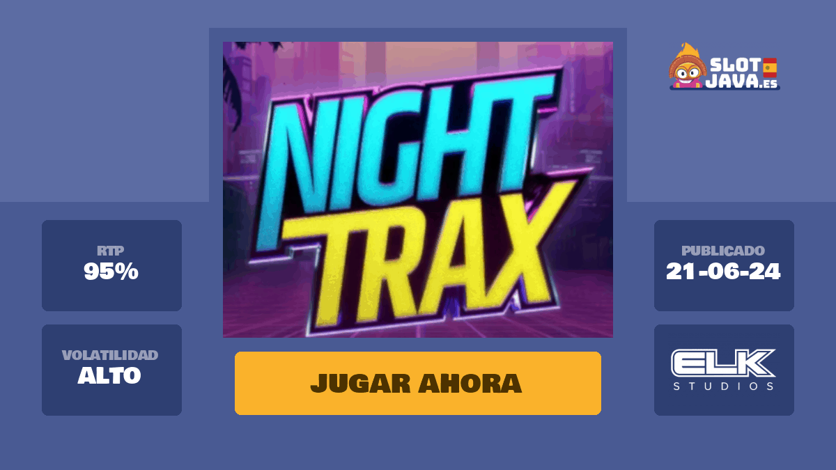 Night Trax tragaperras online - Juega gratis en SlotJava