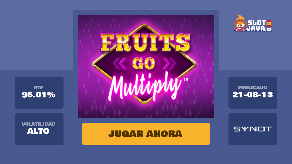 Fruits Go Multiply tragaperras online - Juega gratis en SlotJava