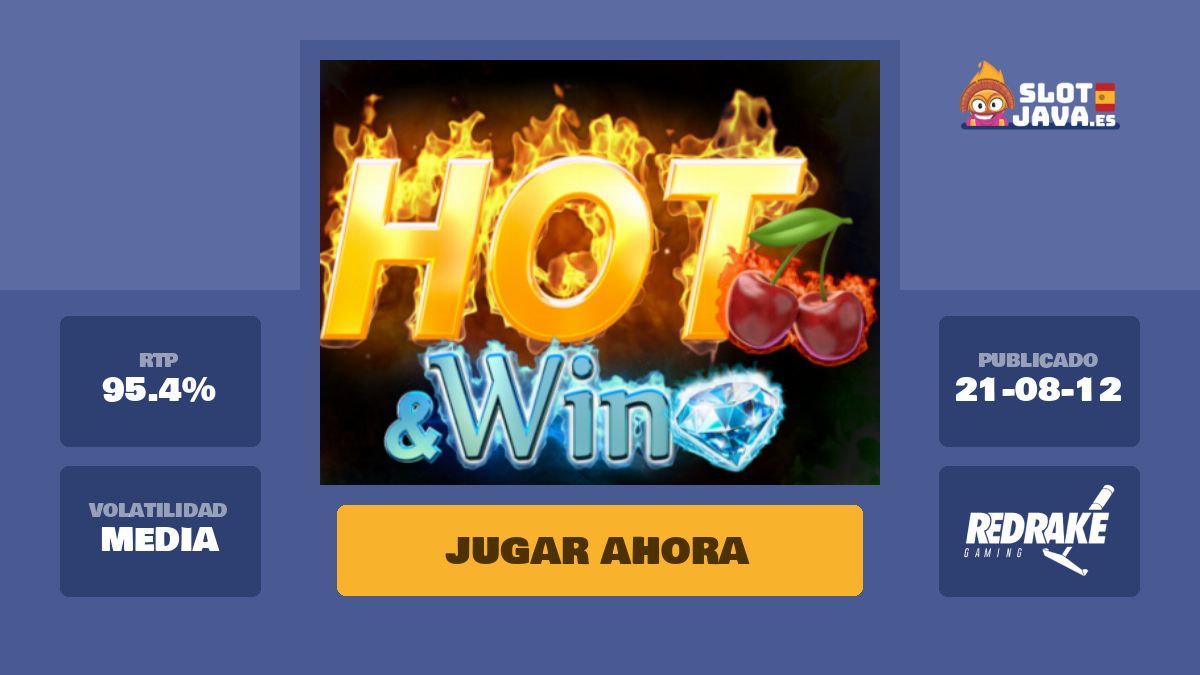Hot & Win tragaperras online - Juega gratis en SlotJava