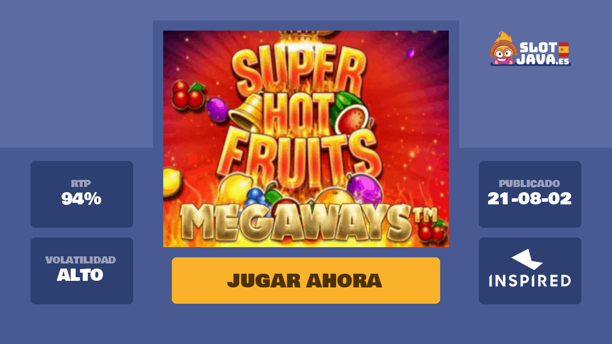 Super Hot Fruits Megaways tragaperras online - Juega gratis en SlotJava