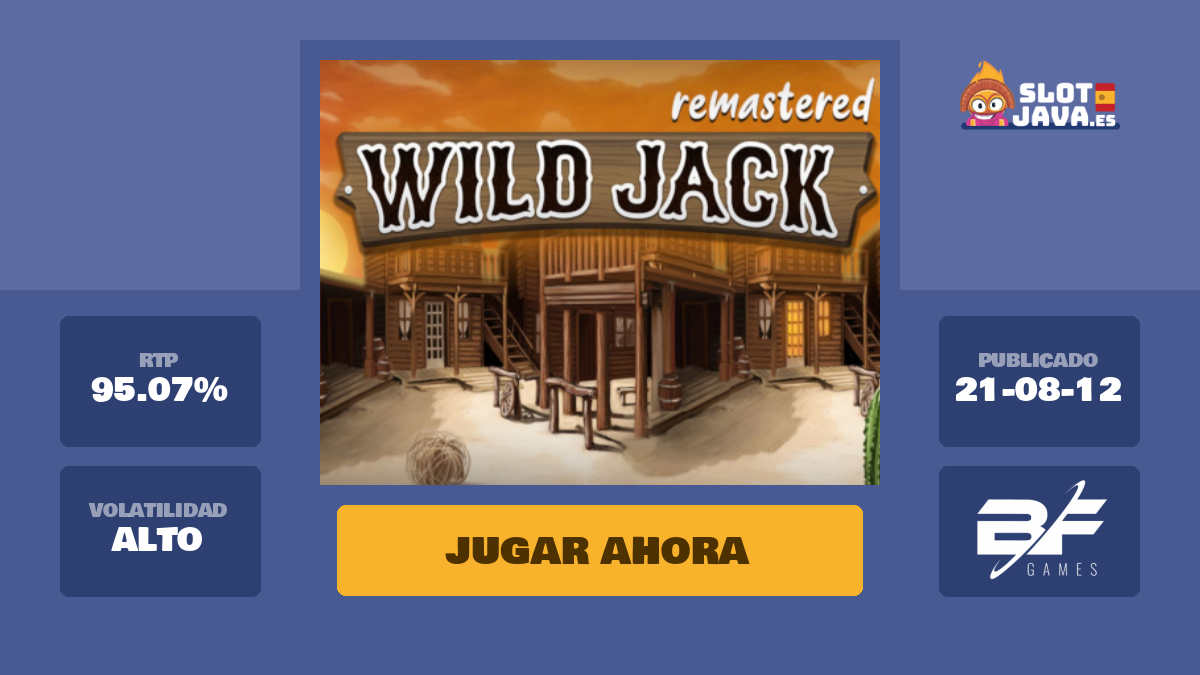 Wild Jack Remastered tragaperras online - Juega gratis en SlotJava