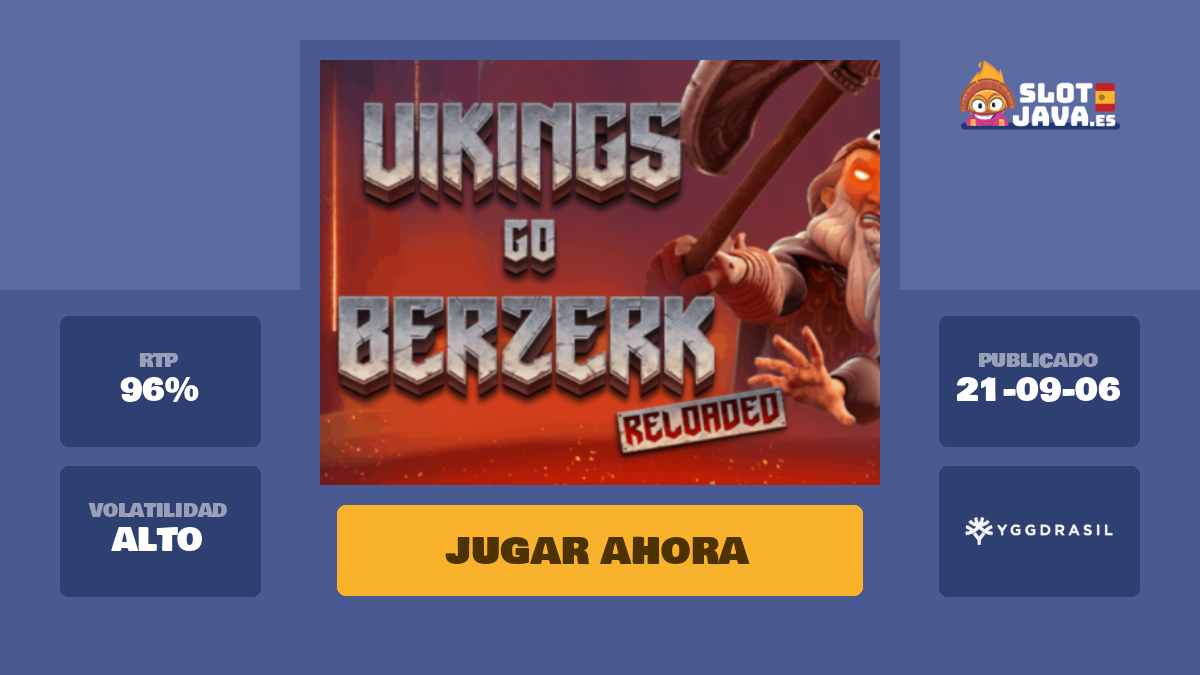 Vikings go Berzerk Reloaded tragaperras online - Juega gratis en SlotJava