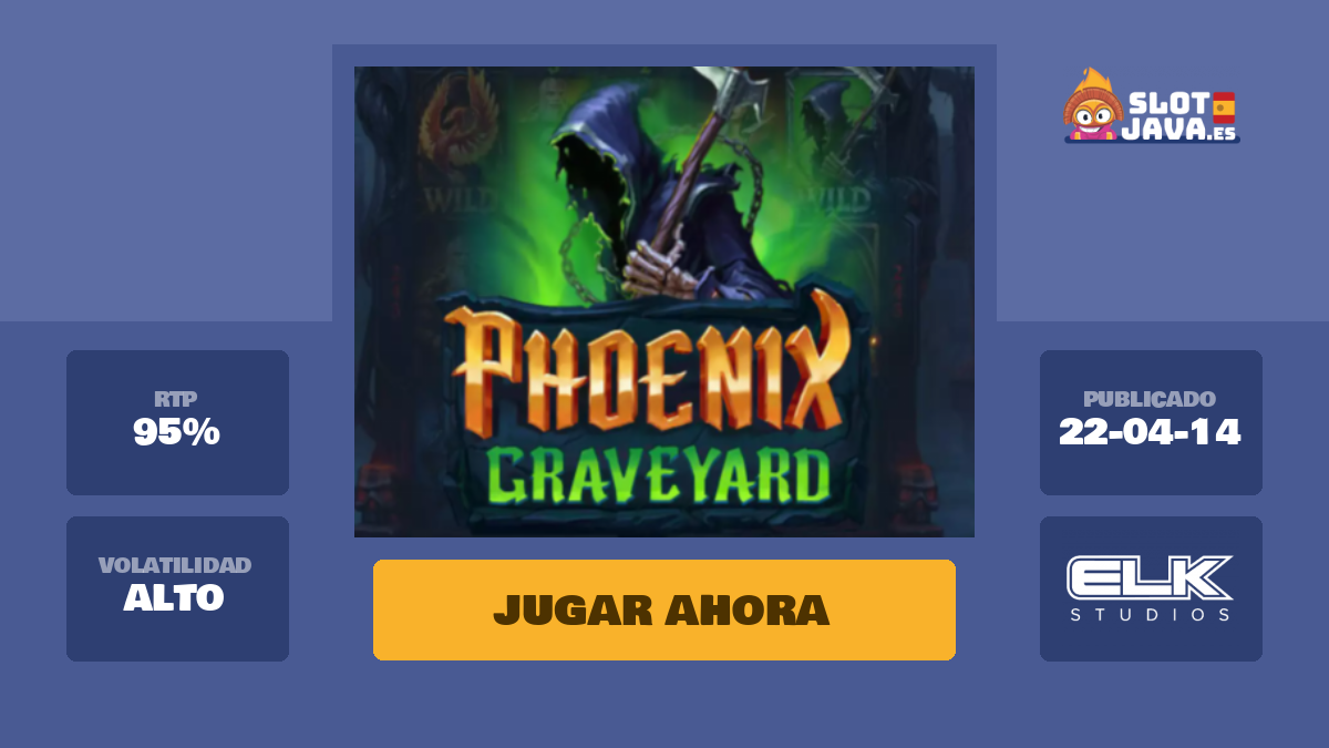 Phoenix Graveyard tragaperras online - Juega gratis en SlotJava