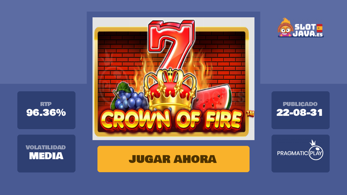 Crown of Fire tragaperras online - Juega gratis en SlotJava
