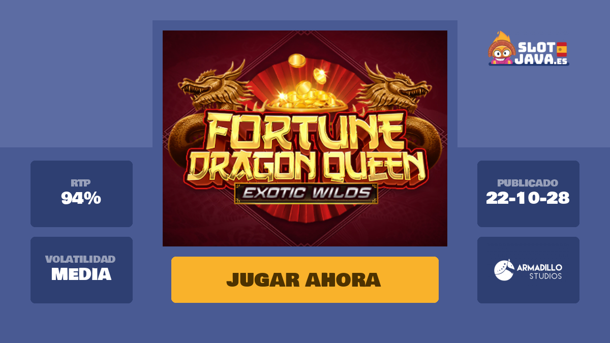 Fortune Dragon Queen Exotic Wilds tragaperras online - Juega gratis en SlotJava