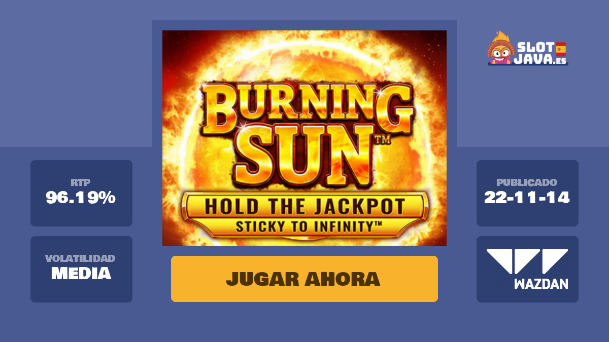 Burning Sun, la tragaperras de vídeo desarrollada por Wazdan en la que ...