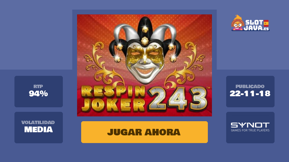 Respin Joker 243 tragaperras online - Juega gratis en SlotJava