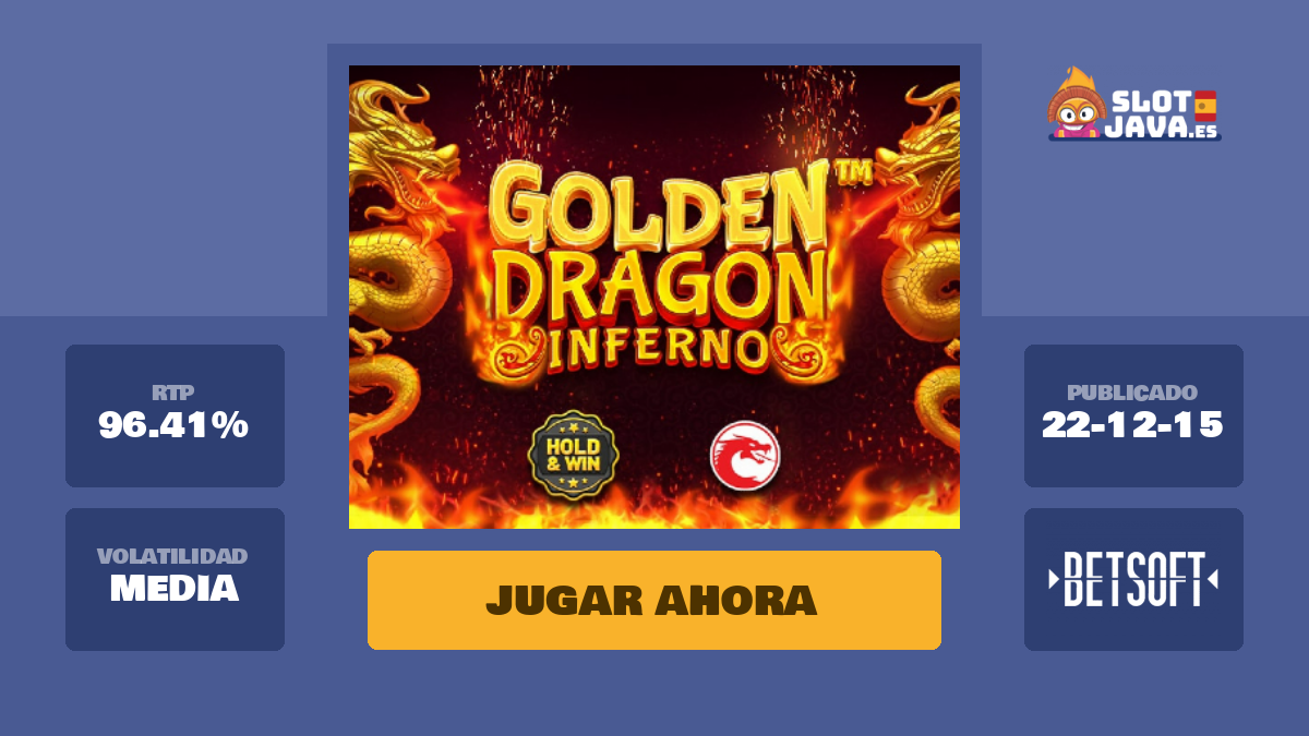 Golden Dragon Inferno tiene 4 jackpots fijos y muchos extras