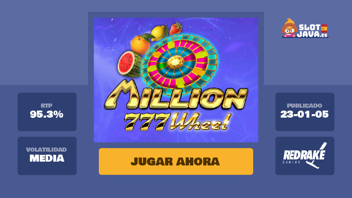 Premios de hasta 3.456x te esperan en Million 777 Wheel