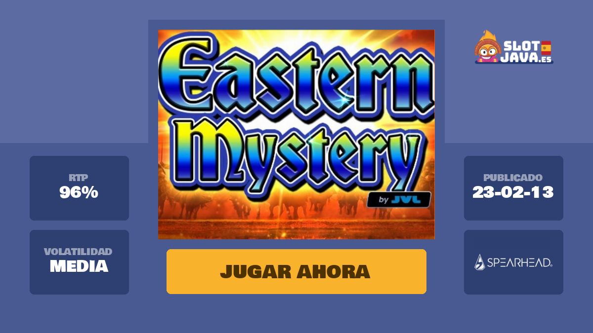 Revisión y análisis de la slot Eastern Mystery de Spearhead Studios