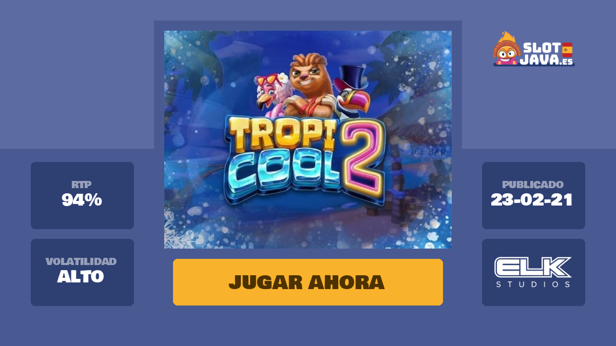 Tragaperras Tropicool 2 gratis: opinión y demo #separator_sa #site_title