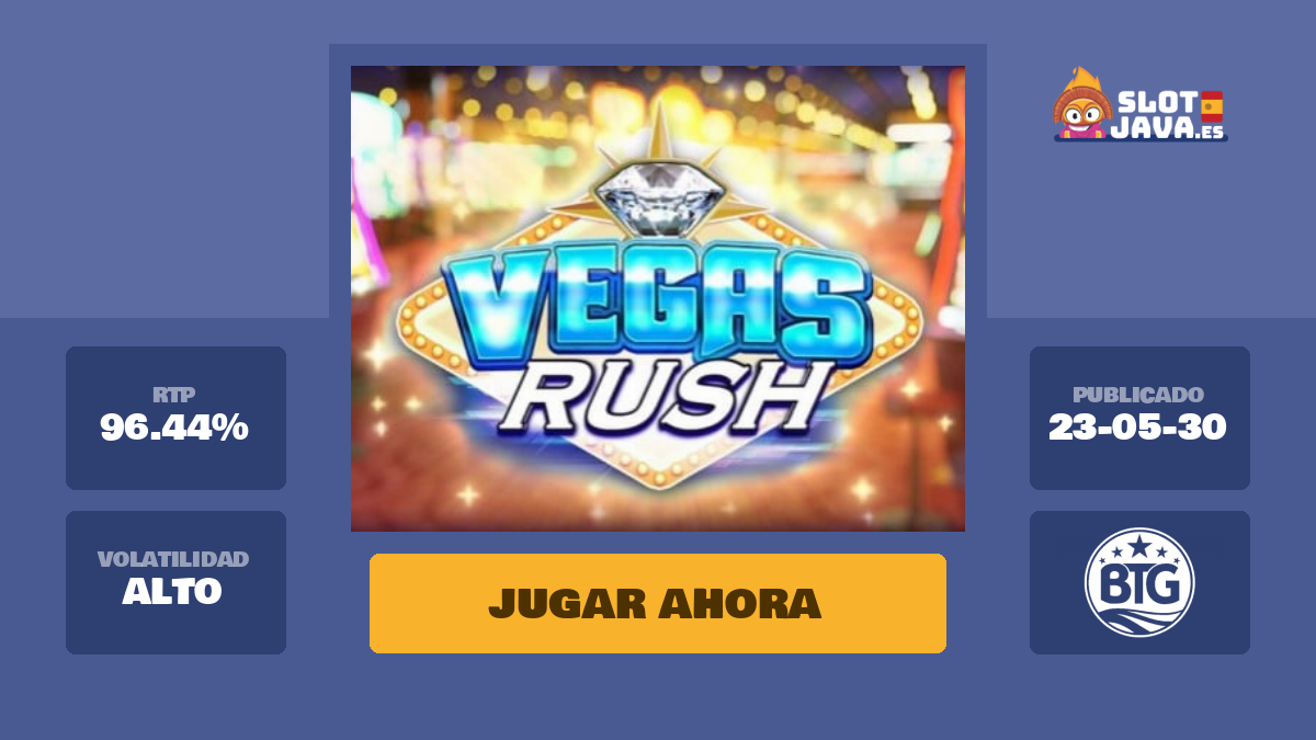 Vegas Rush tragaperras online - Juega gratis en SlotJava
