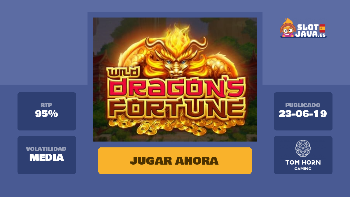 Wild Dragon's Fortune, la tragaperras de vídeo de dragones que buscabas.
