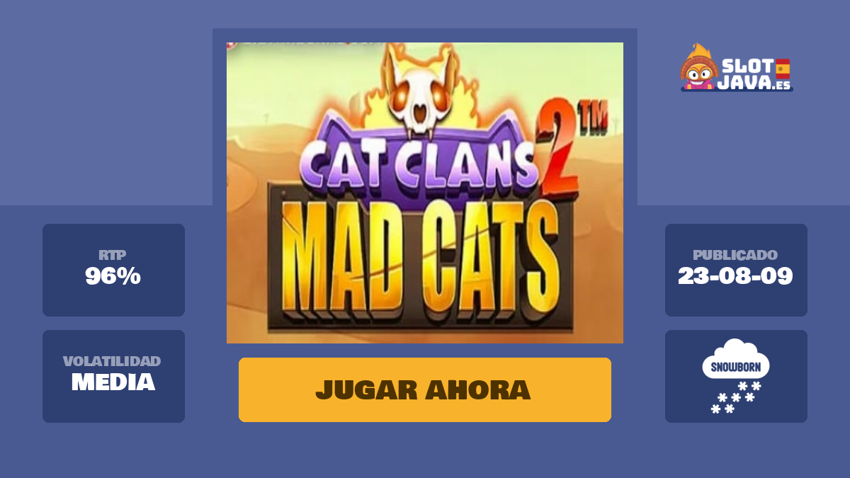 Cat Clans 2 Mad Cats Reseña |Jugar ahora| SlotJava.es