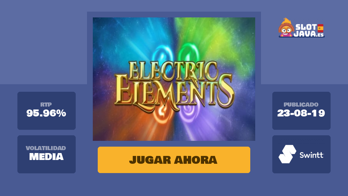 Electric Elements Reseña | Jugar ahora | SlotJava.es