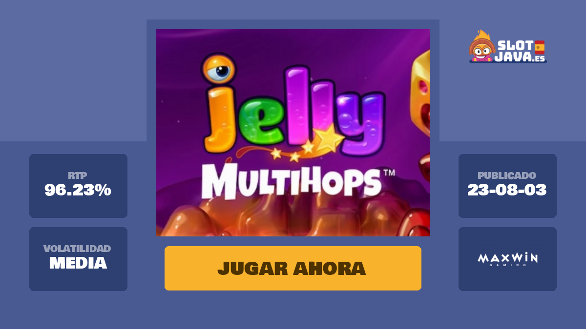 Jelly Multihops Reseña | Jugar ahora | SlotJava.es