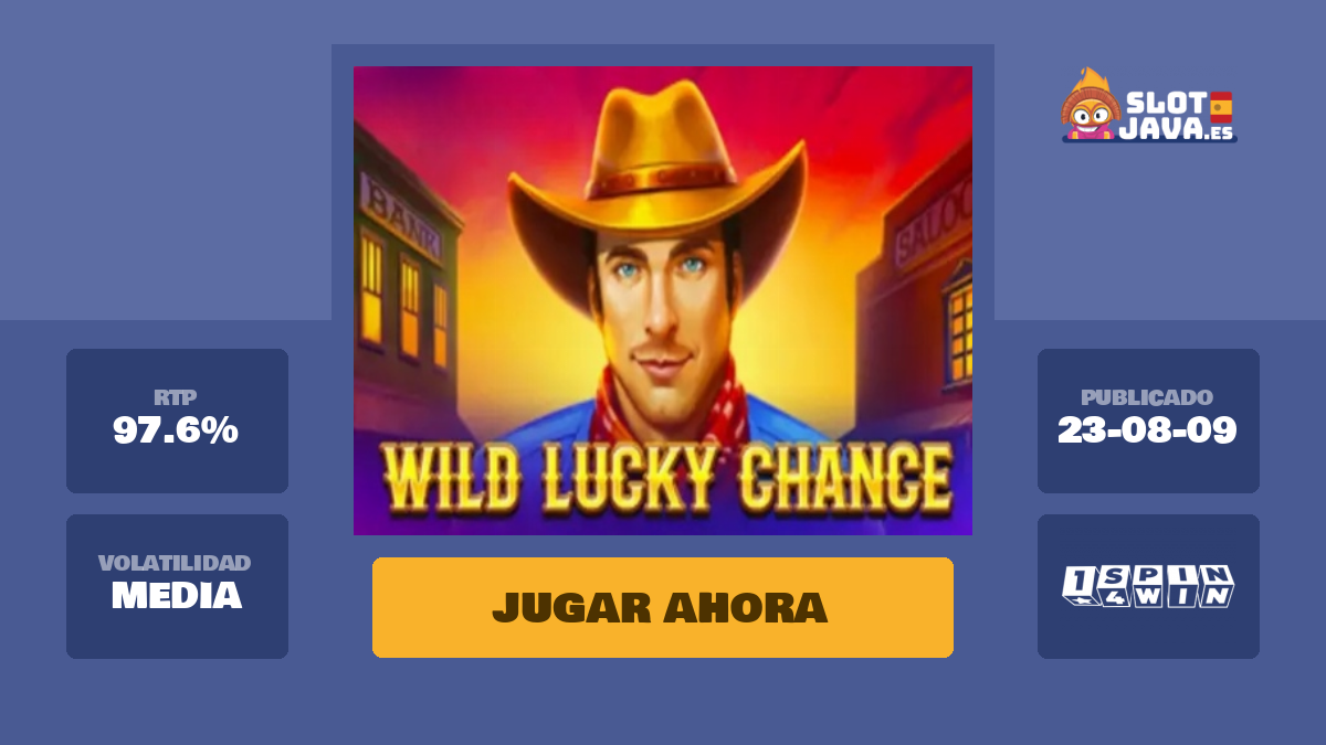 Wild Lucky Chance Reseña | Jugar gratis | Slotjava.es
