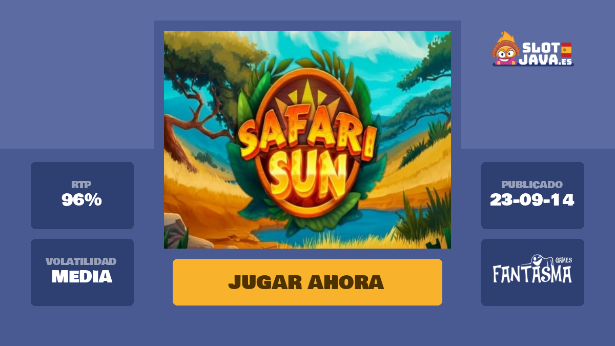 Safari Sun Reseña |Jugar ahora| SlotJava.es