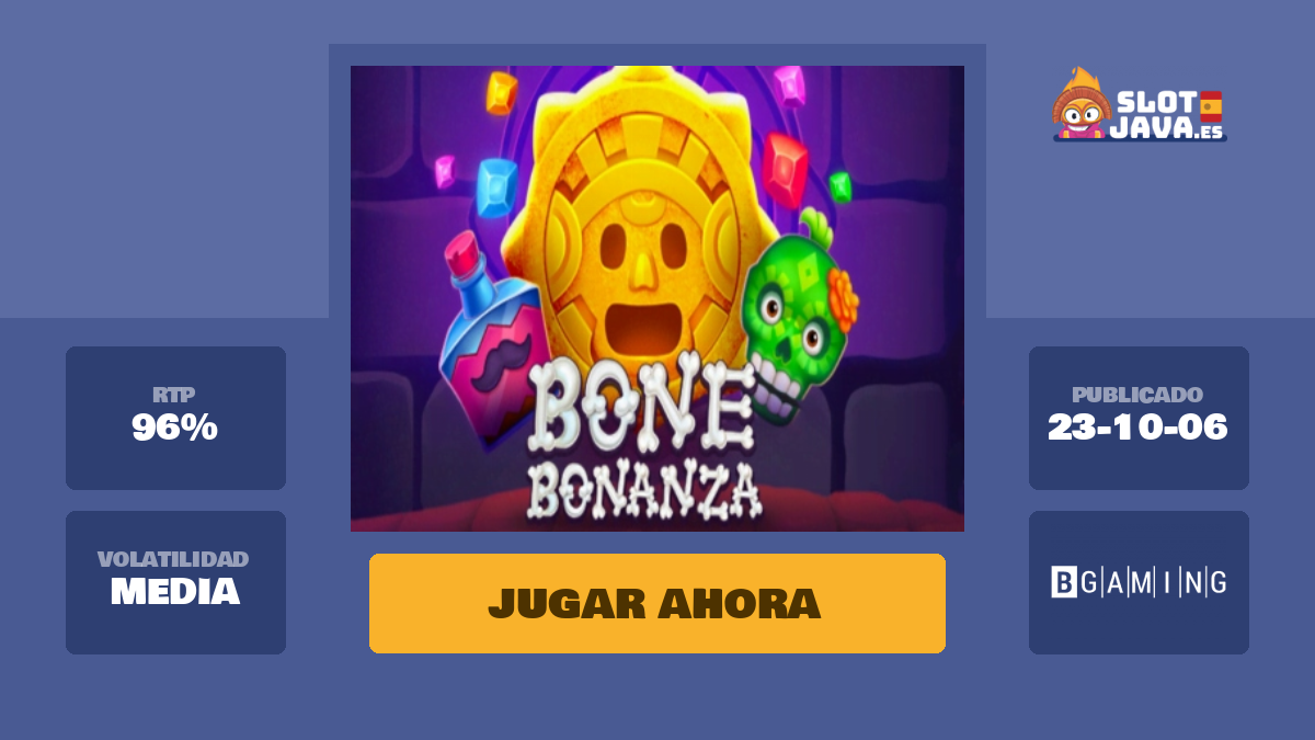 Bone Bonanza Reseña |Jugar ahora| SlotJava.es