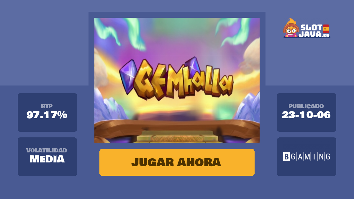 Gemhalla Reseña |Jugar ahora| SlotJava.es