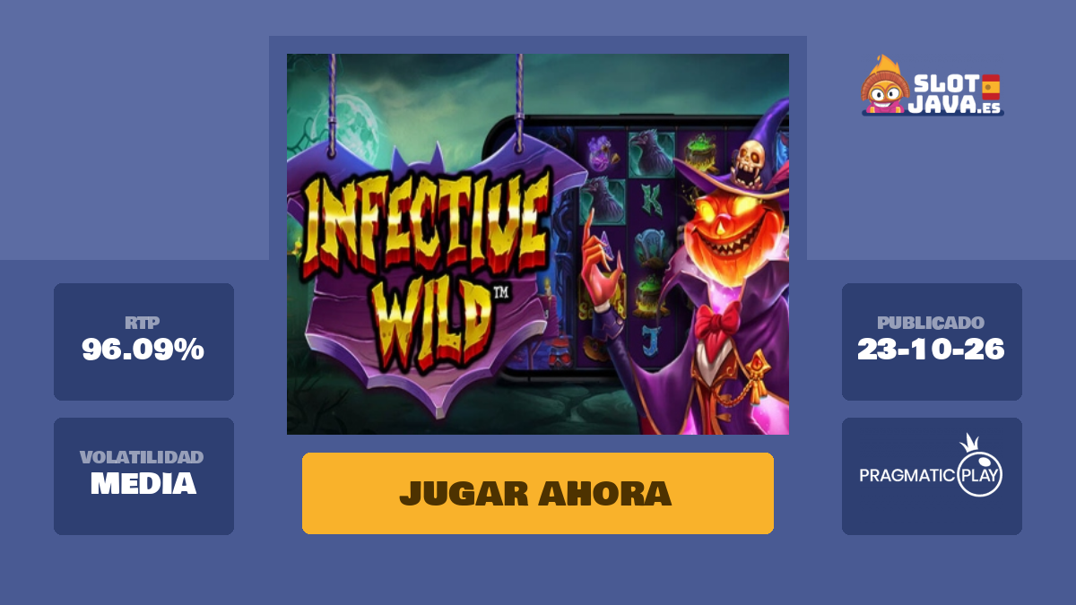 Infective Wild Slot Reseña |Jugar ahora| SlotJava.es