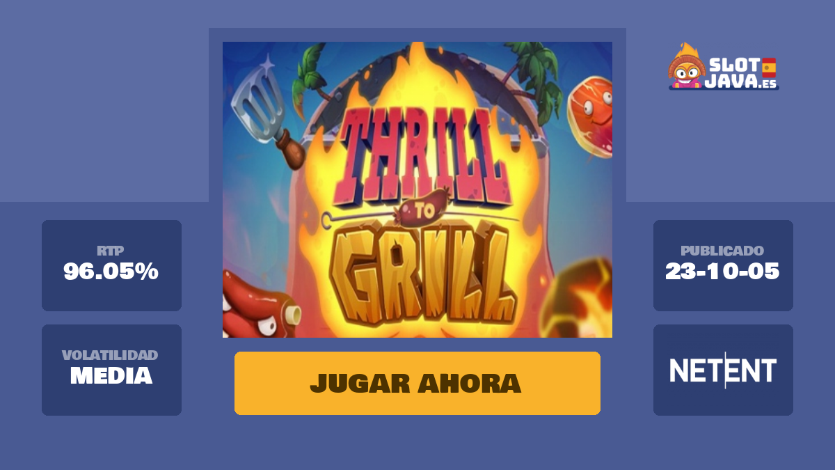 Thrill to Grill Reseña |Jugar ahora| SlotJava.es