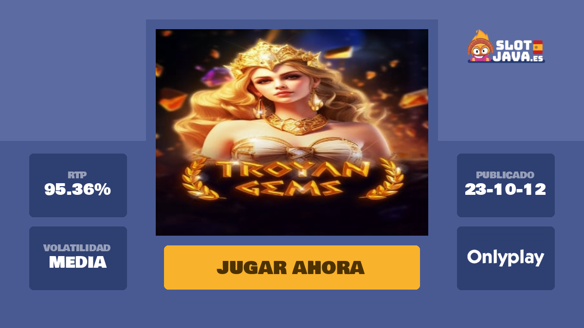 Troyan Gems Reseña |Jugar ahora| SlotJava.es