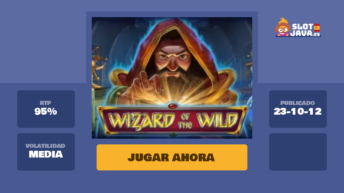 Wizard of the Wild Tragaperras Reseña | SlotJava.es