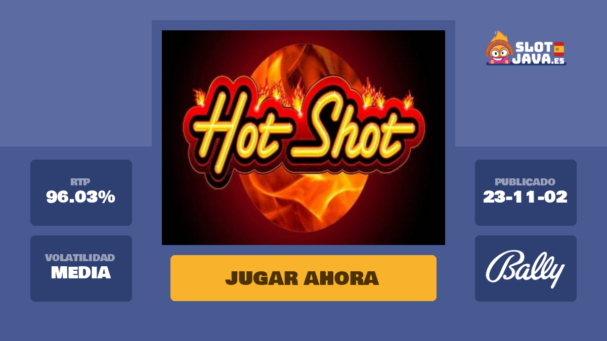 Hot Shot - slotjava.es