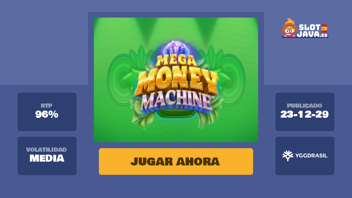 Mega Money Machine - slotjava.es